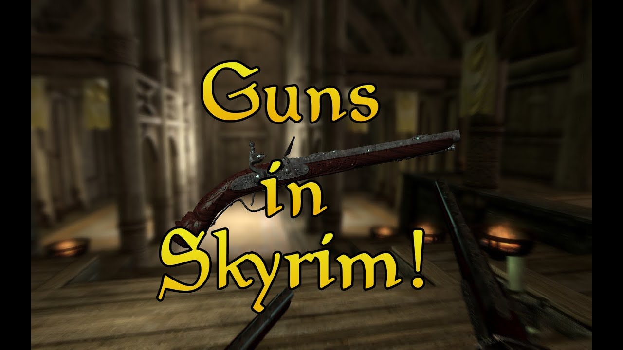 Guns in Skyrim - Flintlock Pistol - YouTube