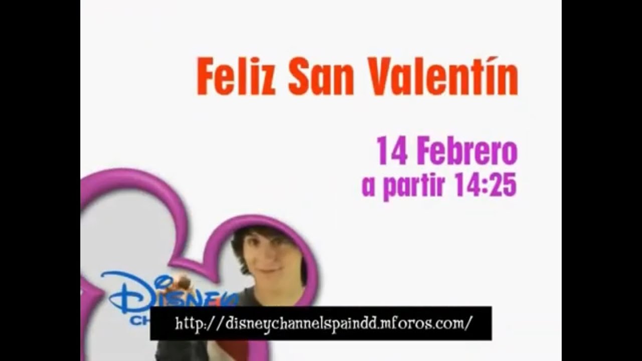 Happy Valentine's Day Promo - February 14, 2010 (Disney Channel Spain ...