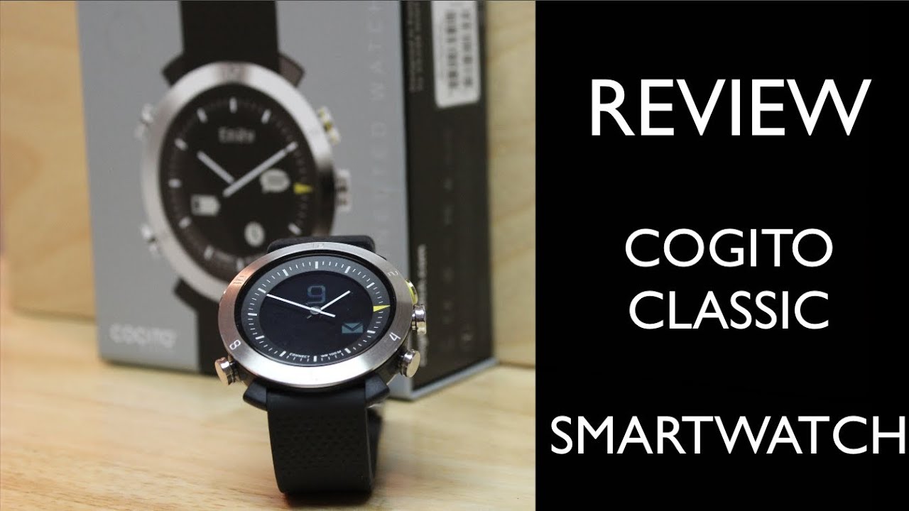 Review Reloj Inteligente Cogito Classic - YouTube