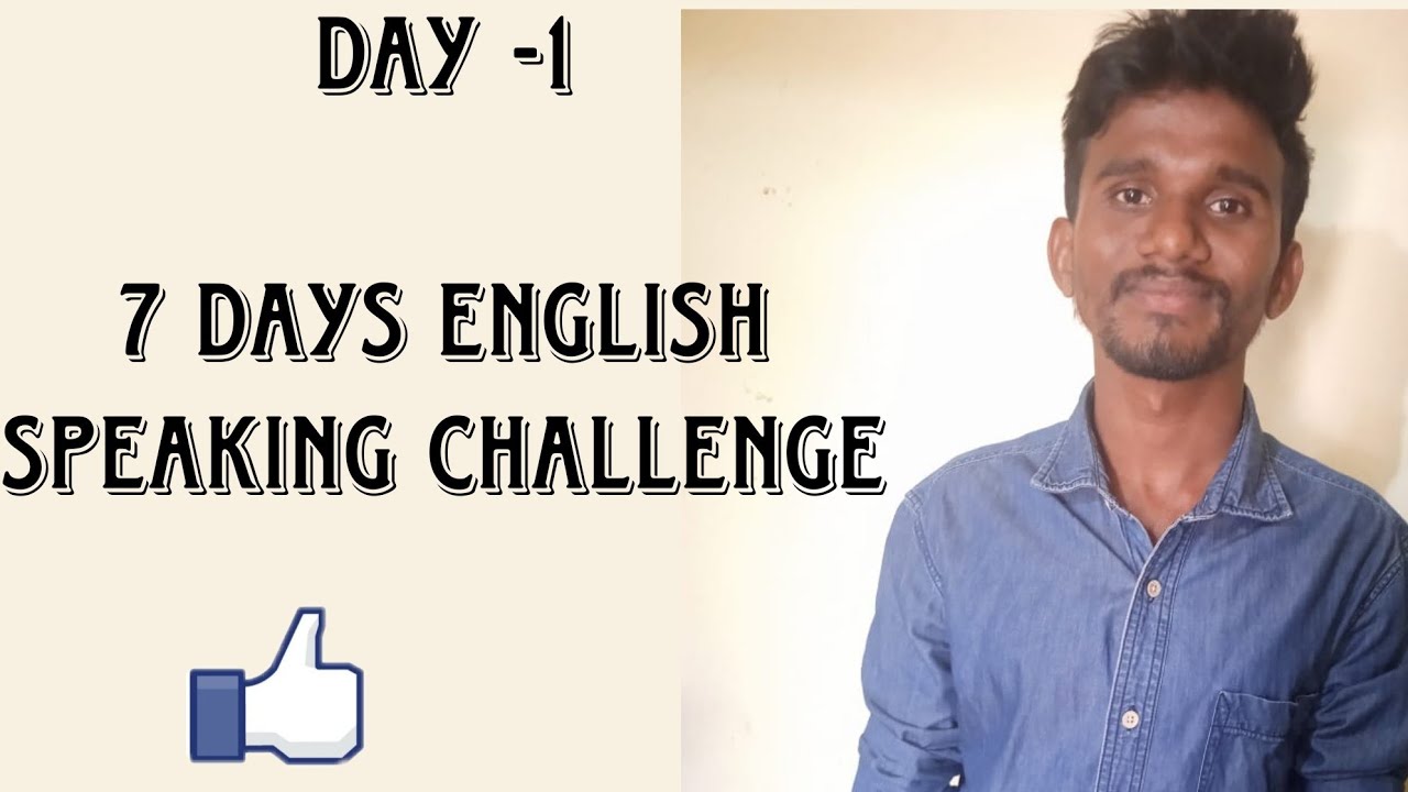 Day-01 # 7 Days Speaking Challenge!! - YouTube