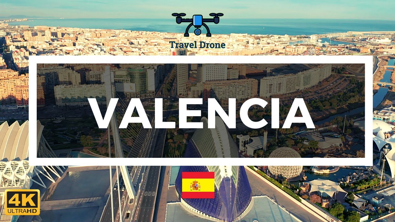 Valencia, Spain 🇪🇸 - by drone [4K] - YouTube
