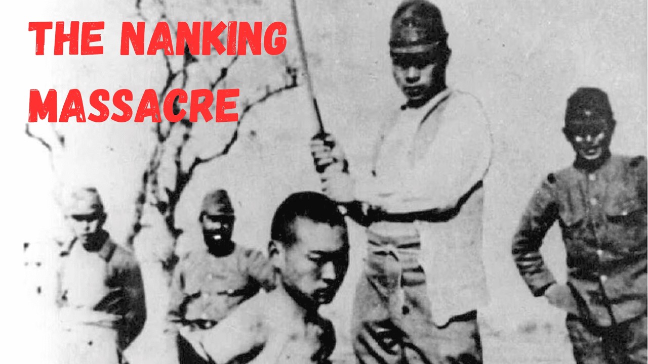 The Nanking Massacre | Inside One of WW2’s Worst Atrocities |Relax and ...