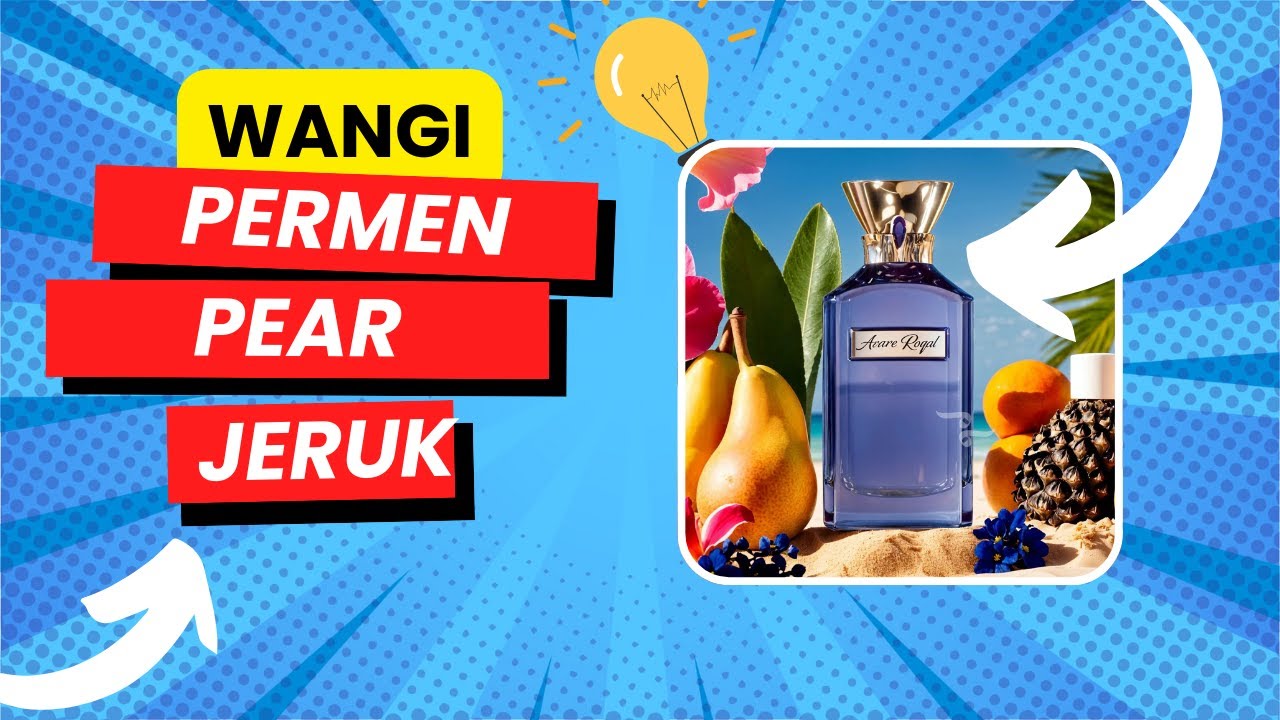 Review Parfum Ahmed Al Maghribi Azure Royal Wangi Manis Permen Cewek ...