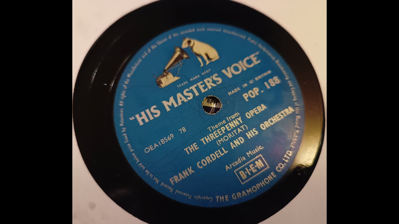 The Threepenny Opera - Frank Cordell And His Orchestra - 78rpm - YouTube