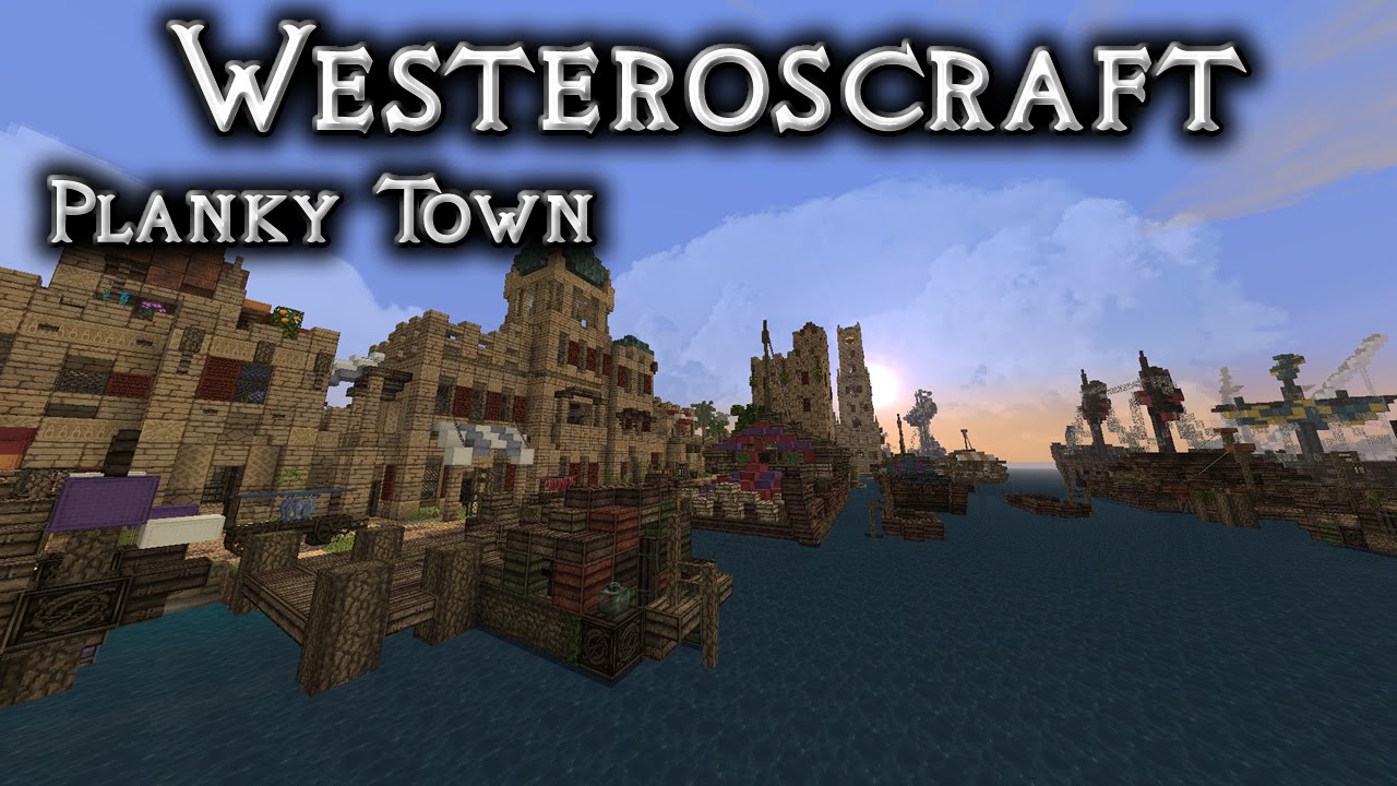 Let's Tour: Westeroscraft - Planky Town - YouTube