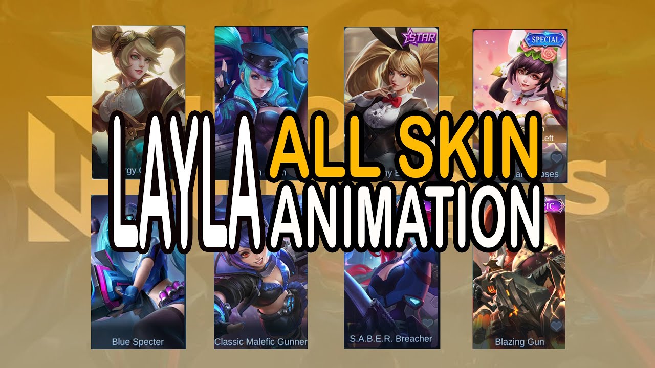 LAYLA SKIN ANIMATION IN ML 2021 - YouTube