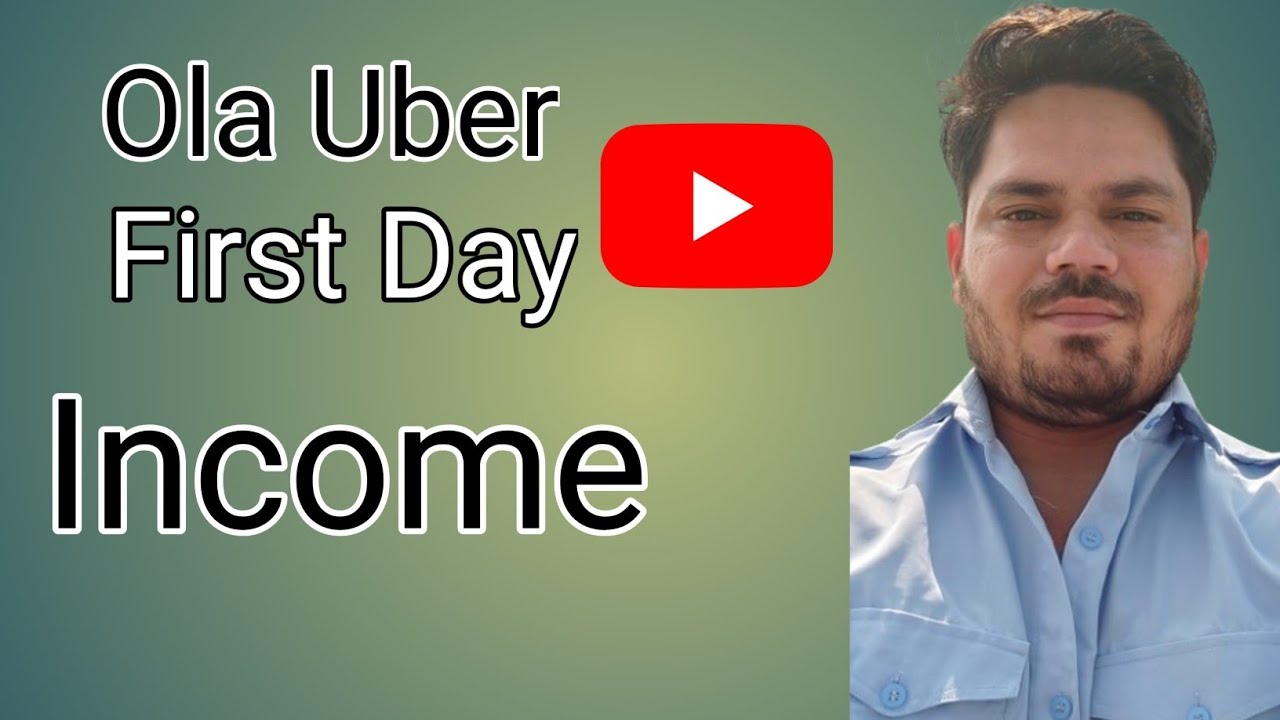 Ola Uber Mein Pahela Din Pahele Din Ki Kamayi Achchhe Customer Mile ...