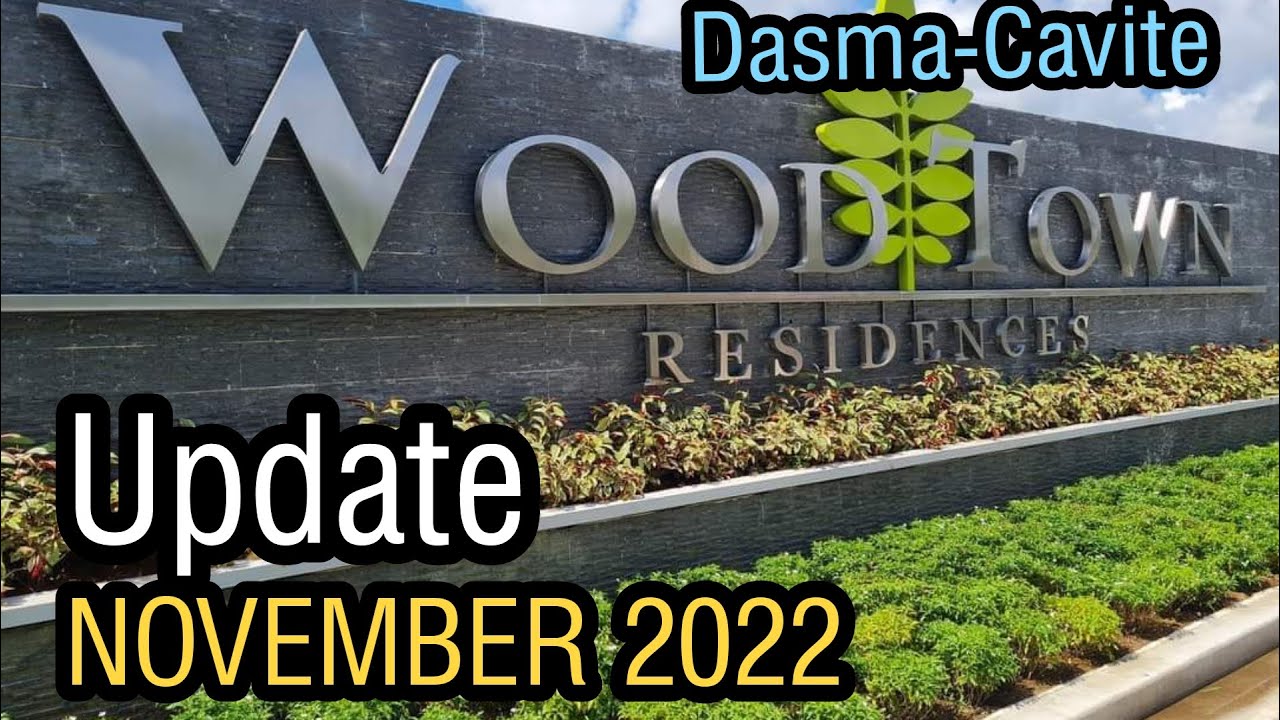 WoodTown Residences Update as Of November 2022. #Cavitetownhouse # ...
