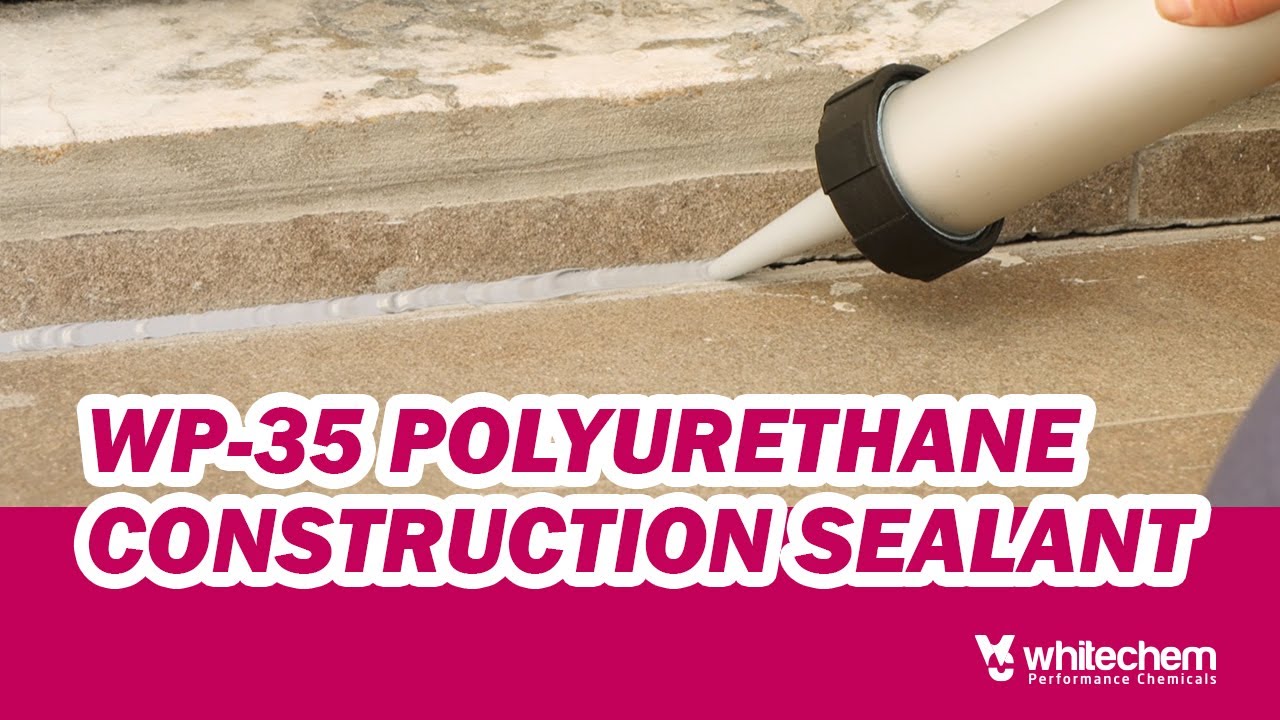 LEAKPROOF POLYURETHANE CONSTRUCTION SEALANT WP-35 #leakproof #waterproofing #sealant - YouTube