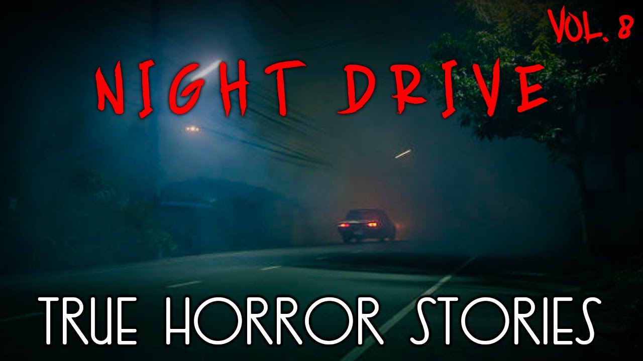 3 True Scary Night Drive Horror Stories (Vol.8) - YouTube