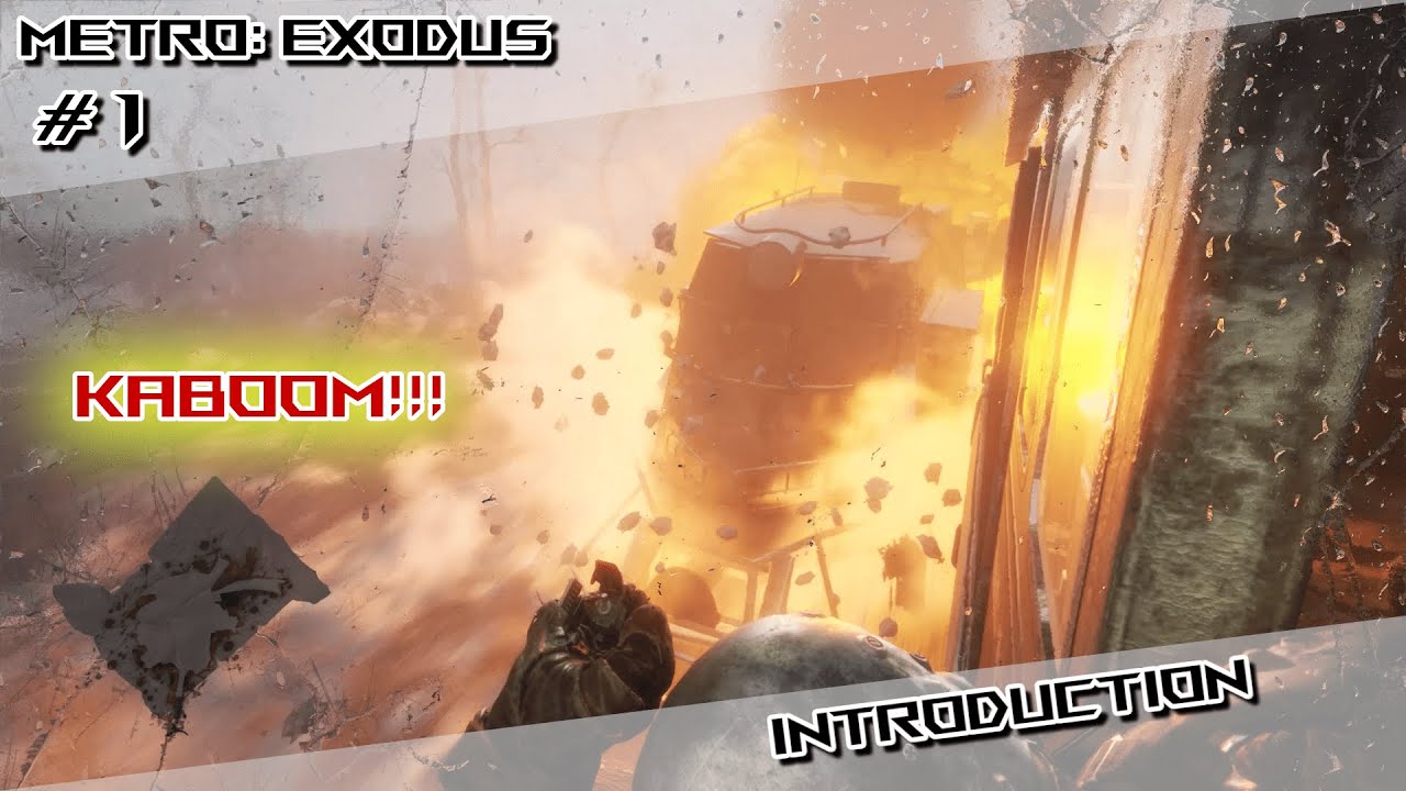 METRO EXODUS PART 1 | INTRODUCTION | HARDCORE DIFFICULTY FULL GAMEPLAY ...