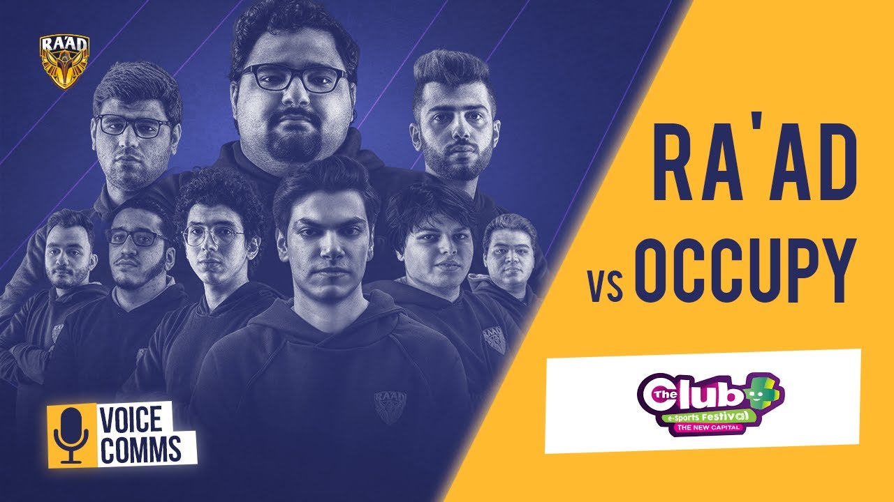 [Voice Comms] [RAAD Vs Team Occupy] The Club Plus بطولة وزارة الشباب ...