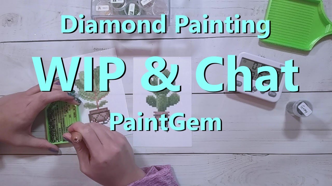 Diamond Painting WIP & Chat - PaintGem - YouTube