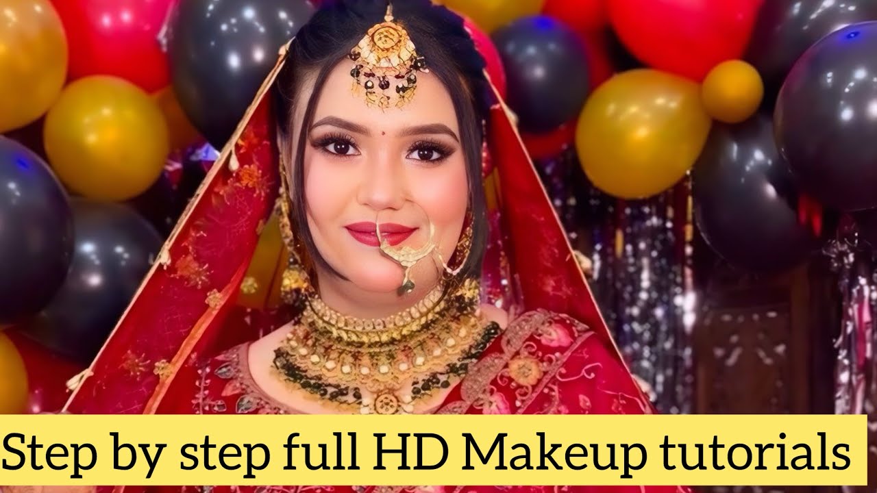 Step by step full makeup tutorial|HD Makeup|full product knowledge ...