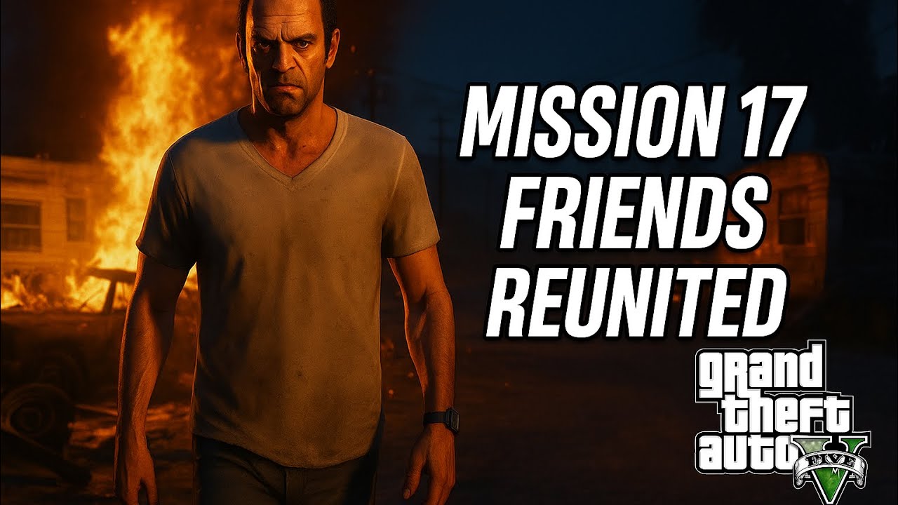 GTA 5 Enchanted Mission 17 – Friends Reunited (4K 60FPS) | Trevor Finds ...