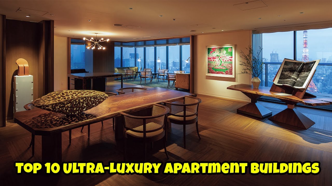 Unveiling the Top 10 Ultra-Luxury Apartment Buildings Around the World ...