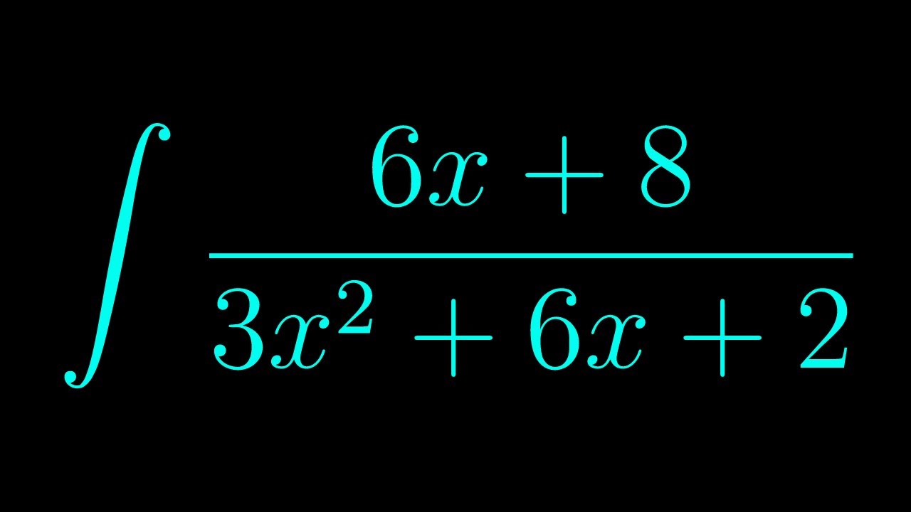 Integral Of 6x 8 3x 2 6x 2 YouTube Integral Of 6x 8 3x 2 6x 2 YouTube