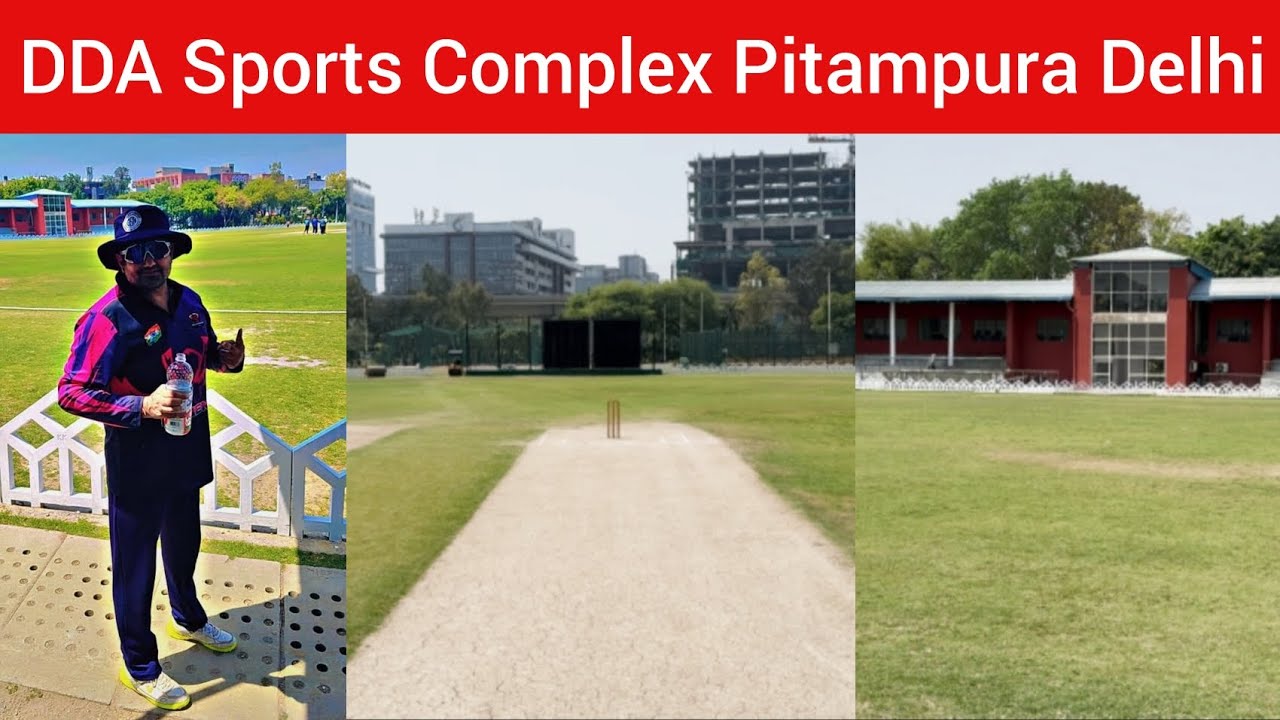 DDA Sports Complex Pitampura | Cricket Ground In Pitampura Sports ...
