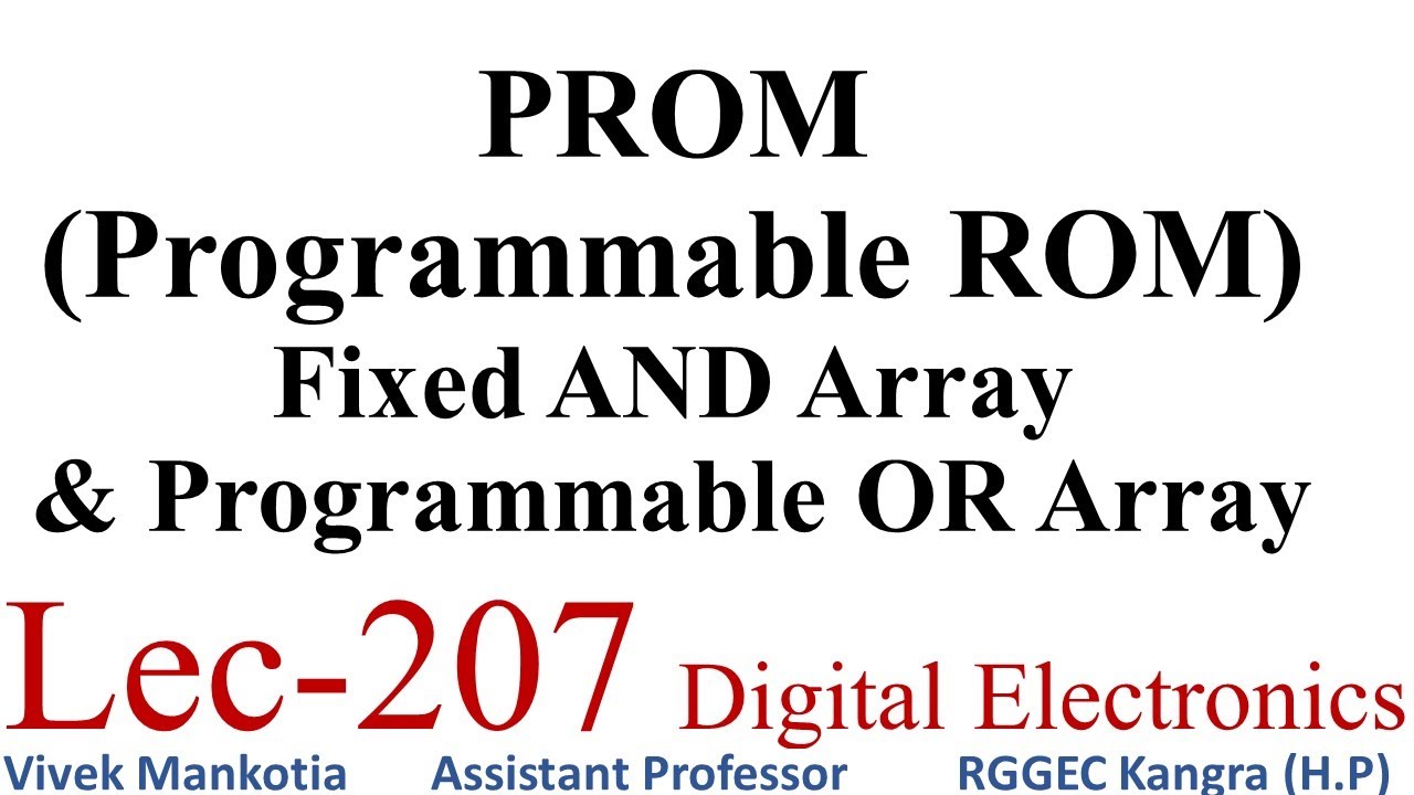 PROM (Programmable Read Only Memory): Lec 207 - YouTube