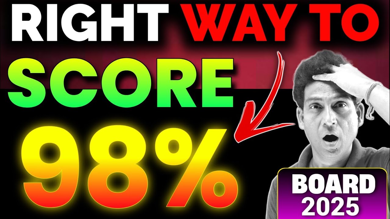 The correct way to score 98% in your Boards 😱 Board Exam 2025 Class 10 ...