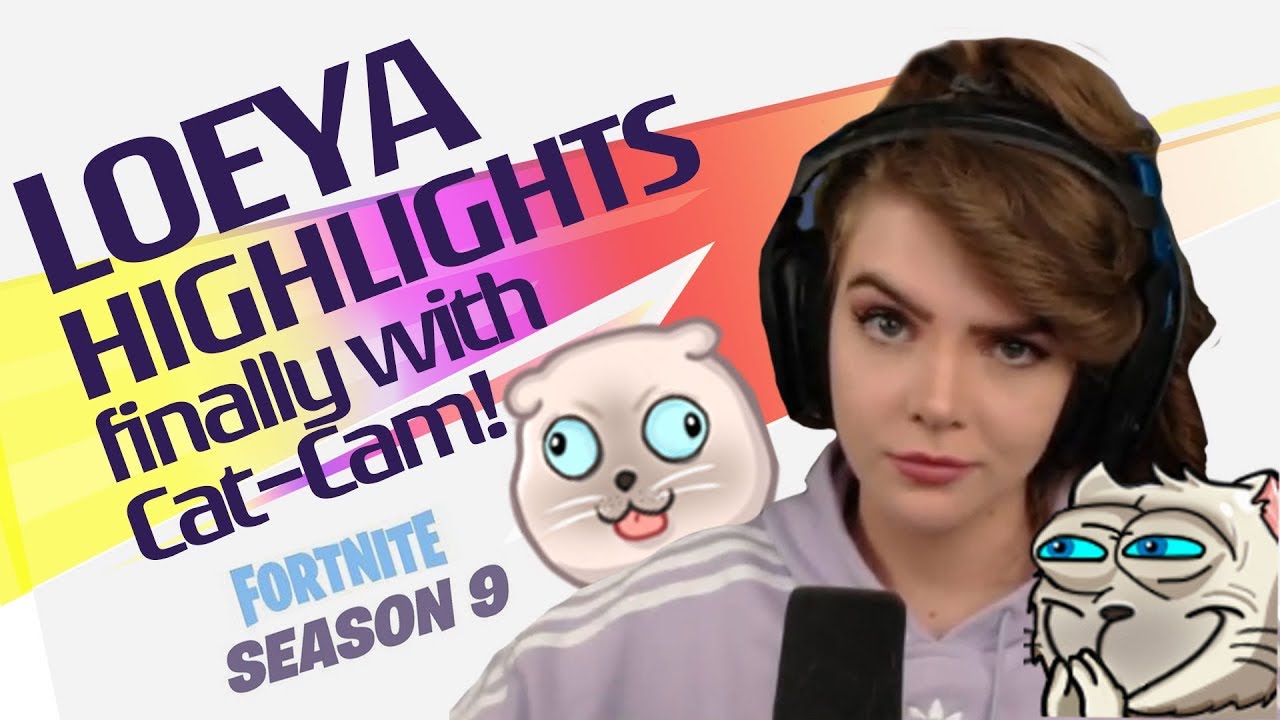 LOEYA - HIGHLIGHTS - 300 IQ CAT-CAM - LOEYA playing FORTNITE BATTLE ...