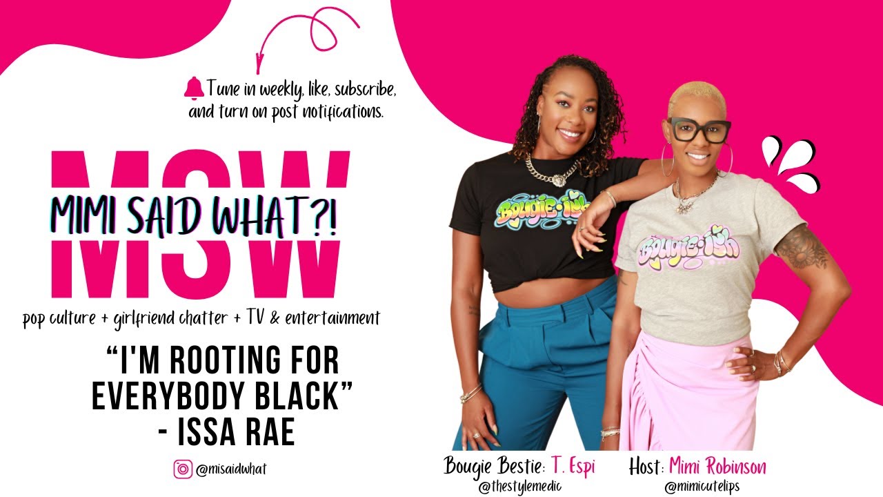 “I'm Rooting For Everybody Black” - Issa Rae - YouTube