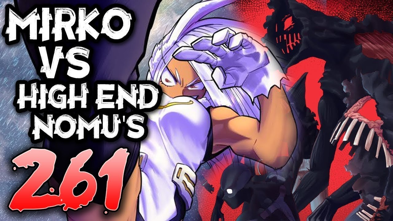 High End Nomu's Released / My Hero Academia Chapter 261 Review - YouTube