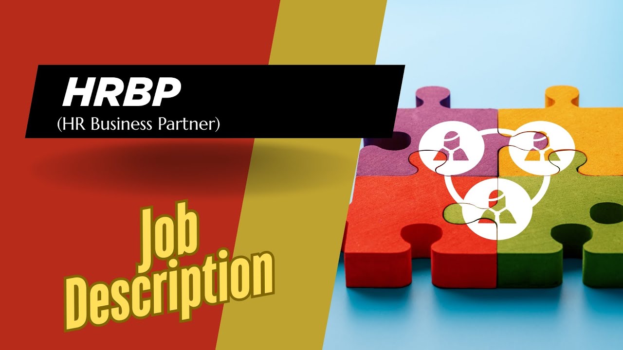 Job description of HR Business Partner - Role, Responsibilities & Skills - YouTube