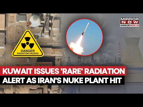 KUWAIT ON HIGH ALERT! Radiation Warning Issued After Iran's Bushehr Nuclear Power Plant Hit