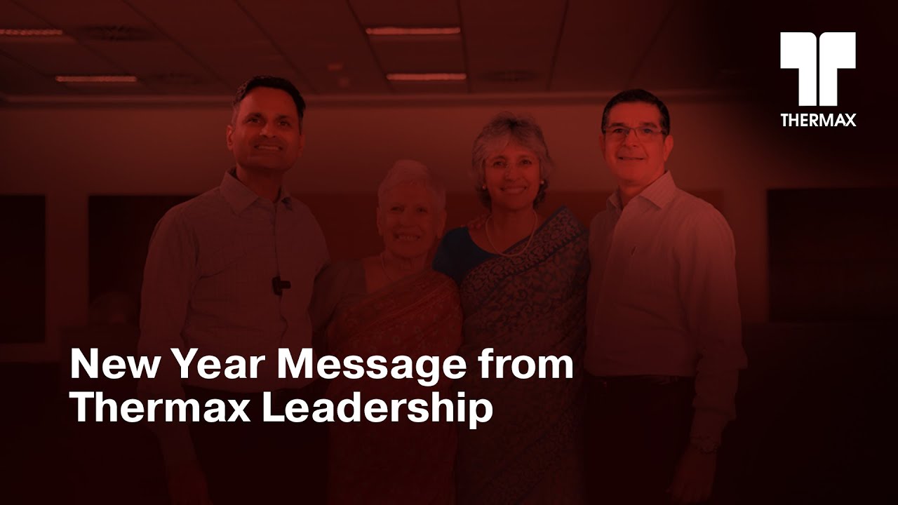 Thermax - Business with a Purpose | Message from the Leadership - YouTube