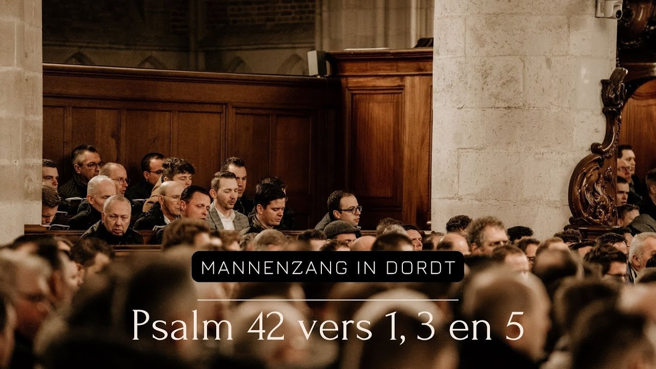 Psalm 42 1 3 5 Vers 5 Bovenstem Mannenzang Dordrecht YouTube