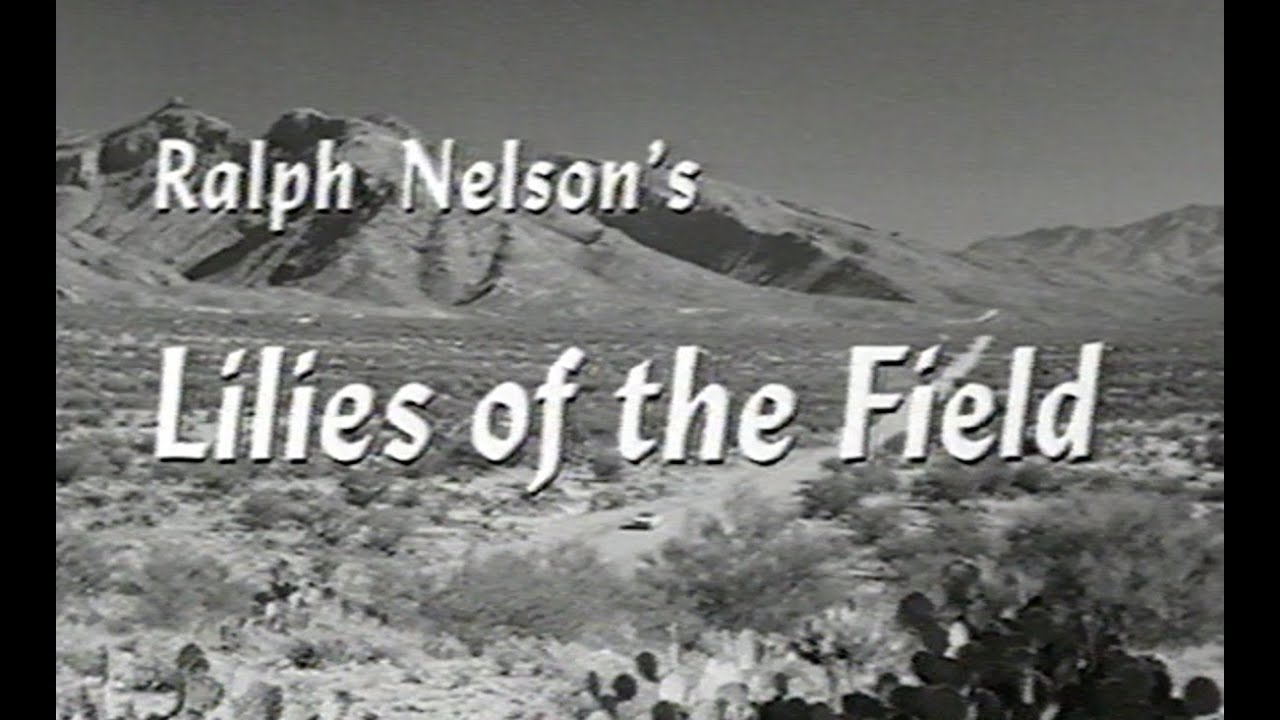 " Lilies of the Field" Excerpt - YouTube