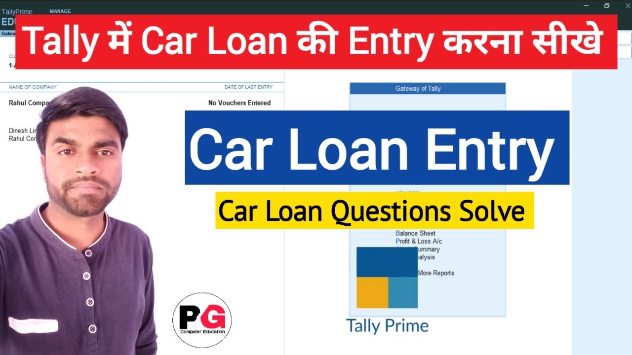 How to Car Loan Entry in Tally Prime || Car EMI Entry in Tally Prime ...