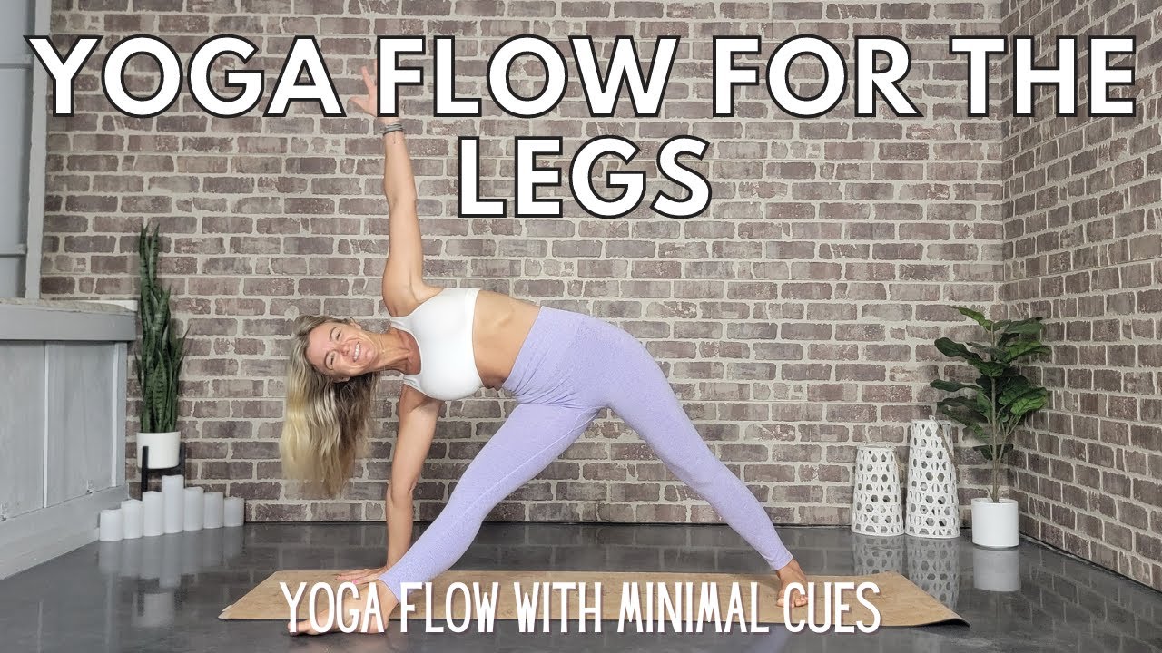 Yoga Flow for Tight Hamstrings and Legs || Minimal Cueing || Yoga with Stephanie - YouTube