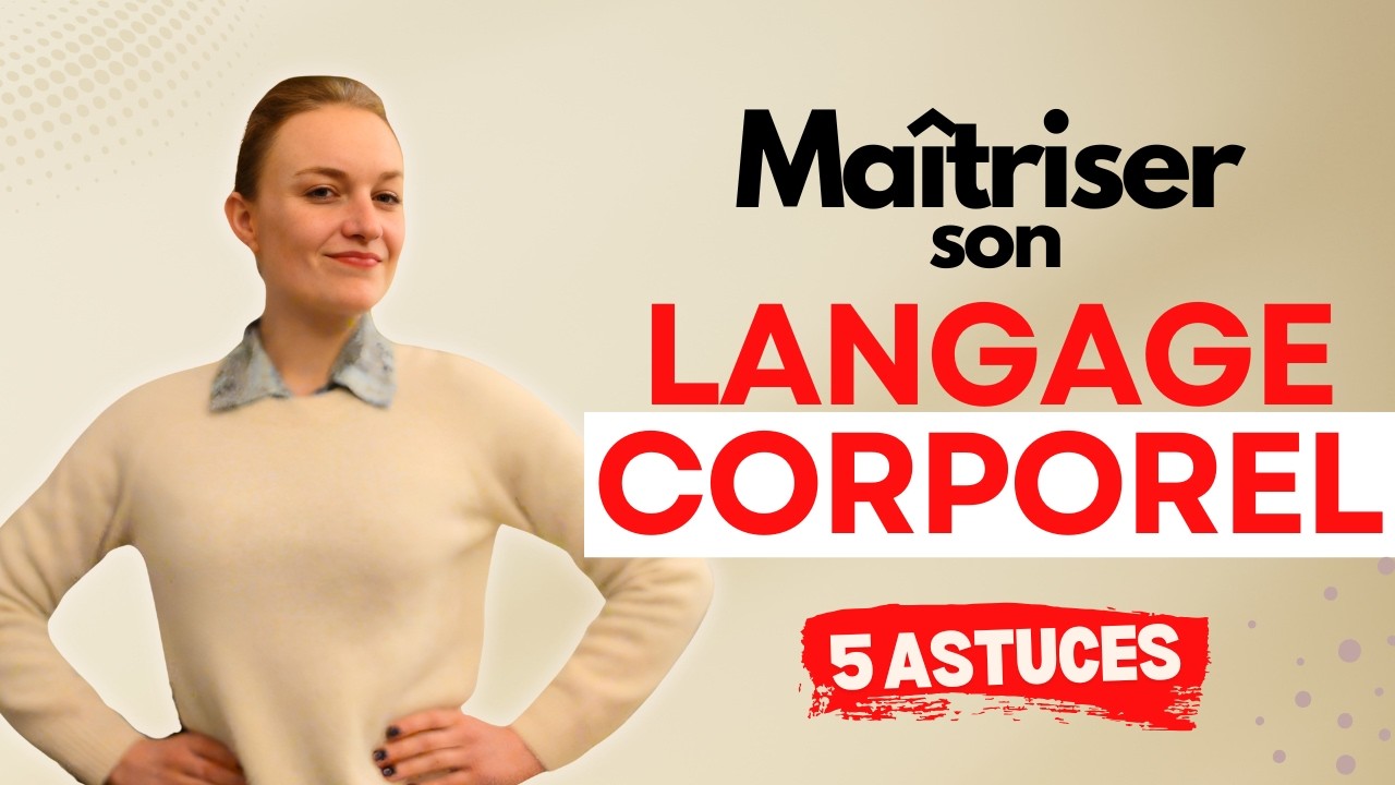 Comment améliorer le langage corporel Gestes et posture pour parler en ...