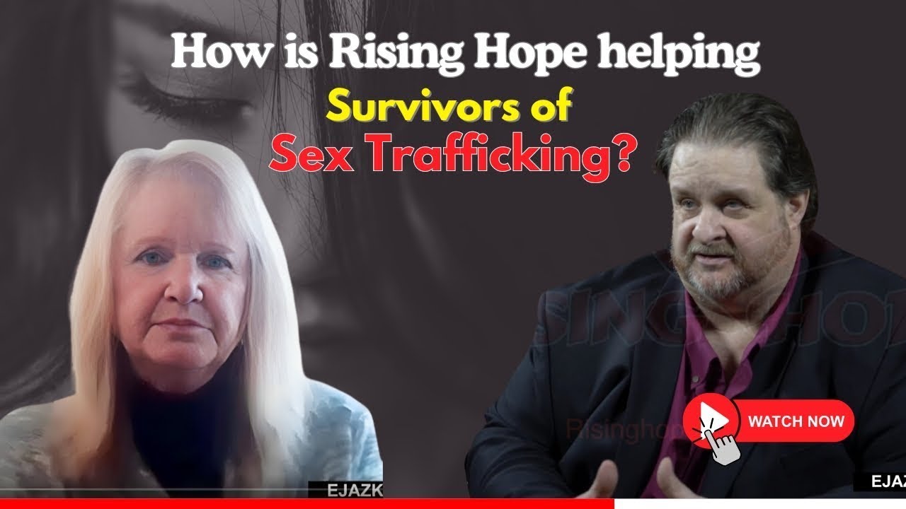 Rising Hope Joins Fight Against Sex Trafficking | Interview with Rising ...