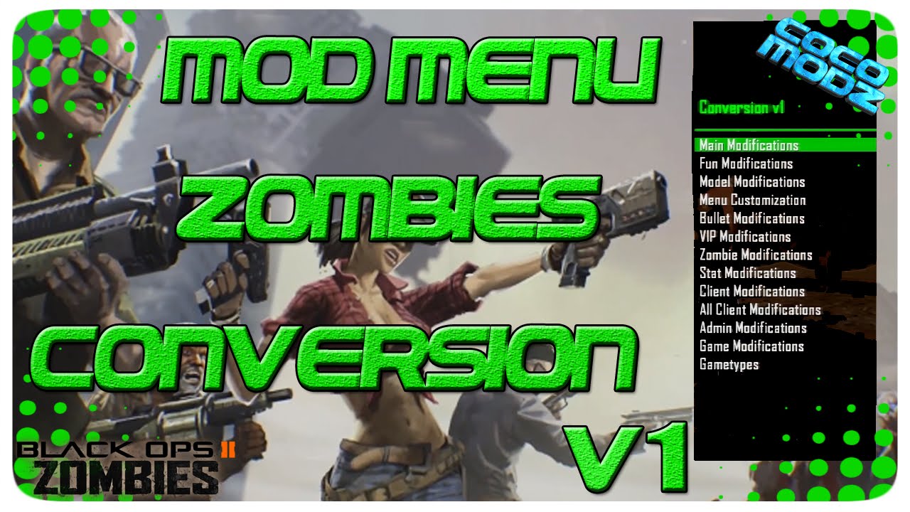 COD BLACK OPS 2 ZOMBIES | MOD MENU CONVERSION V1 | - YouTube