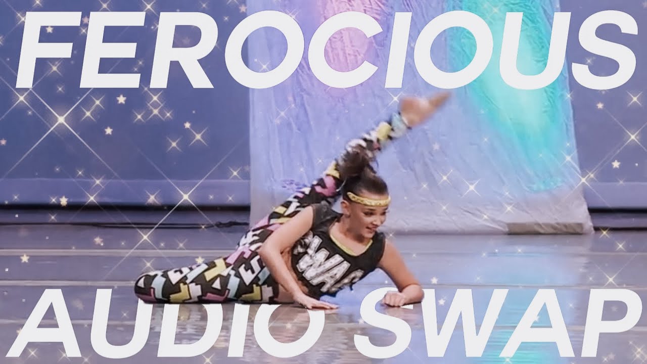 Dance Moms Ferocious Audio Swap Youtube