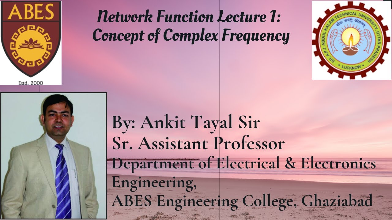 Network Function Lecture 1 Concept of Complex Frequency - YouTube