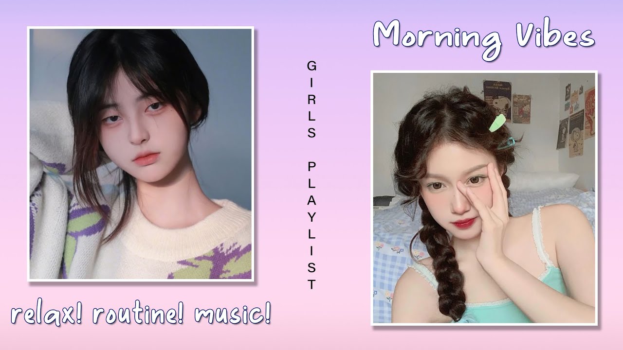 Morning Vibes 🍀 Positive Feelings and Energy 🍀 Morning songs for a ...