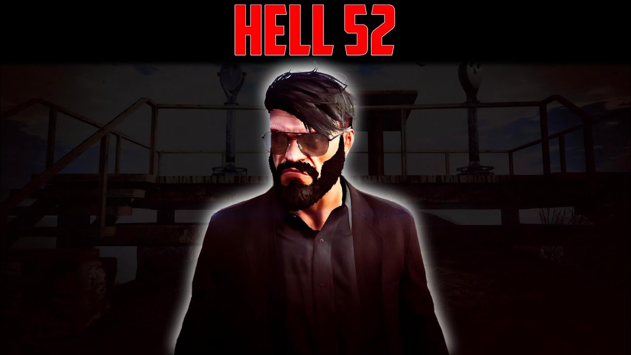 THE HELL 52 | GTA 5 | Ft. @MakerGamesOfficial - YouTube