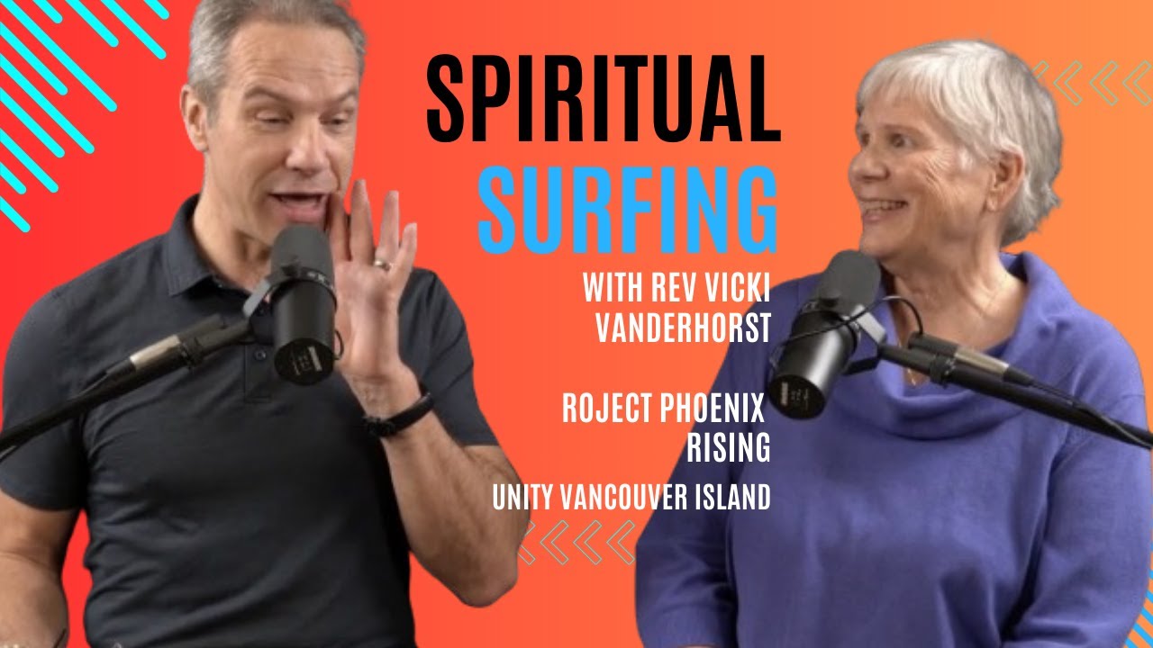 Spiritual Surfing with Rev Vicki Vanderhorst | Project Phoenix Rising ...