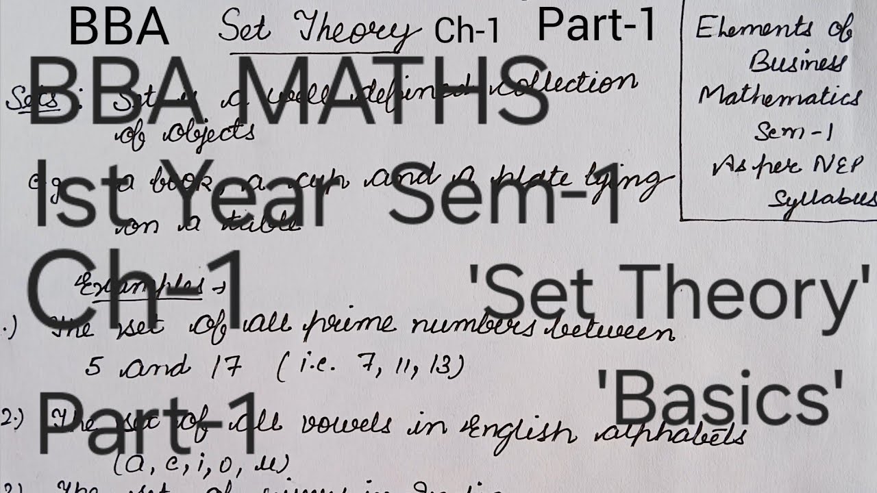BBA-1|Sem-1|Maths|Ch-1|PART-1|Basics |'SET THEORY'|'ELEMENTS OF ...