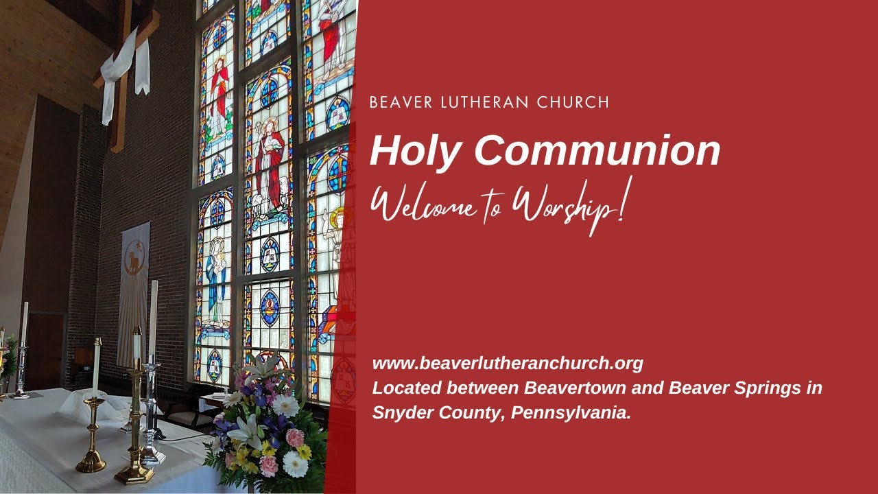 Holy Communion. Sun., June 23, 2024 -- Pentecost 5B - YouTube