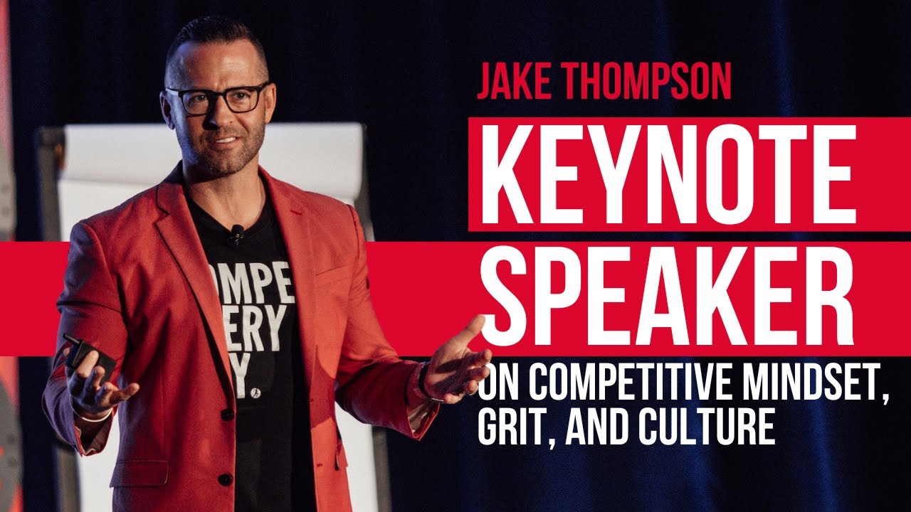 Jake Thompson, Leadership Performance Keynote Speaker - YouTube