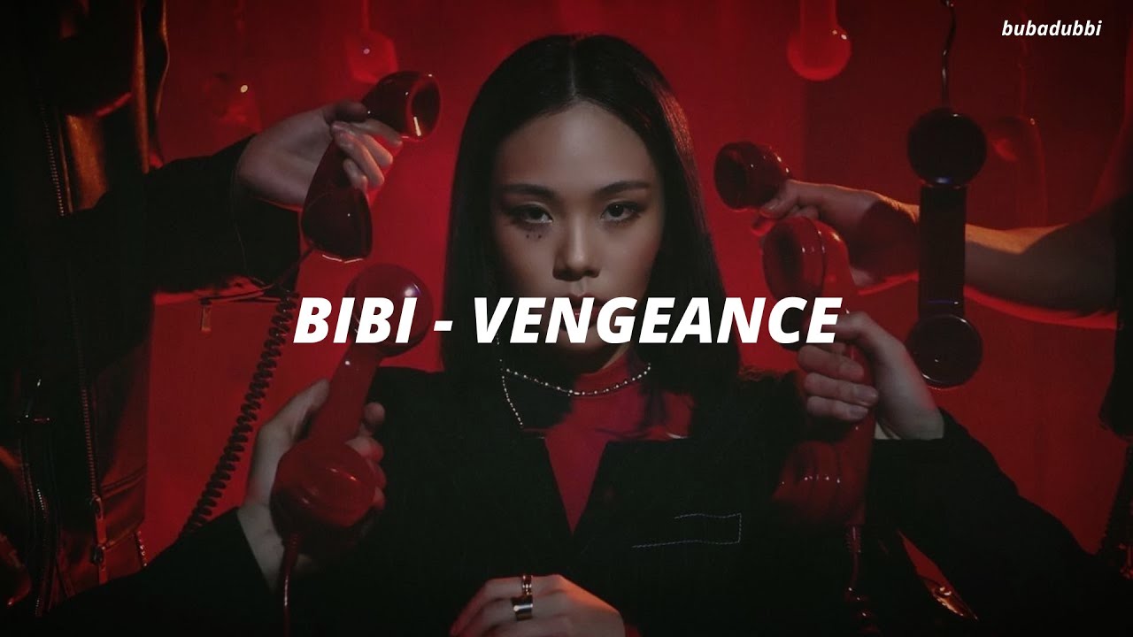 비비 (BIBI) - 'VENGEANCE' Easy Lyrics - YouTube