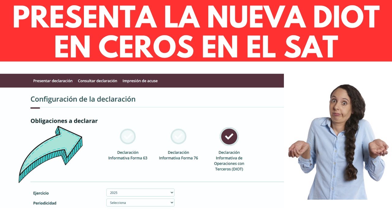 Presenta La DIOT en el Nuevo portal del SAT sin datos 2025 - YouTube