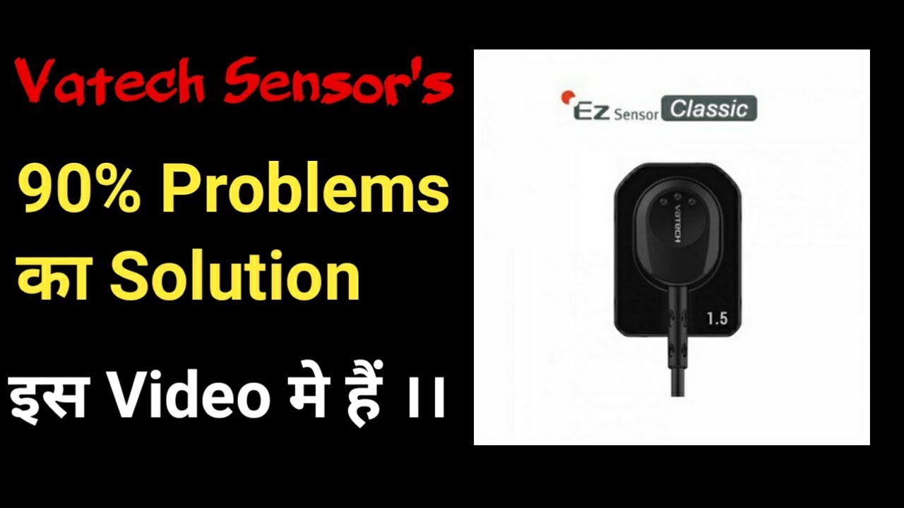 Vatech Rvg's 90% Problems ka Solution इस Video मे है ।। Software ...