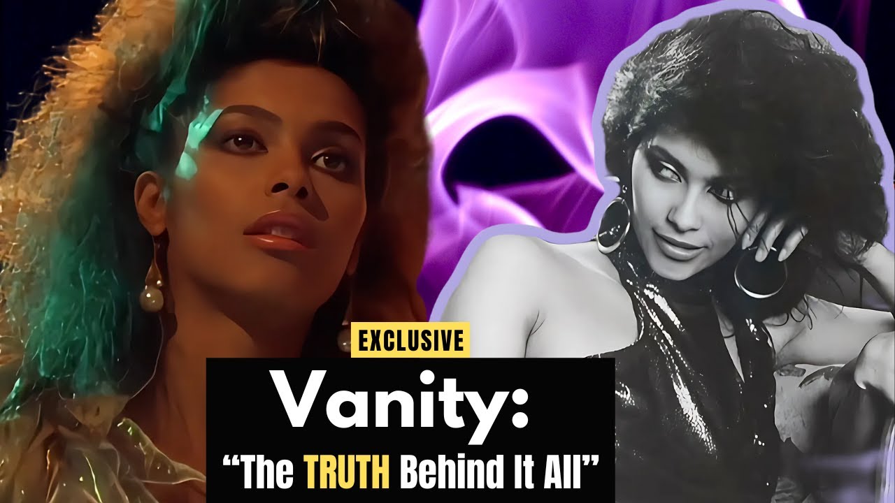 Singer Vanity: The Truth Behind It All - YouTube