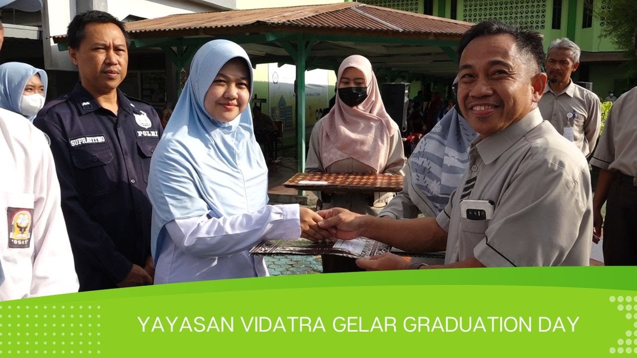 Tutup Tahun Ajaran 2022/2023, Yayasan Vidatra Gelar Graduation Day ...